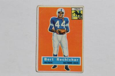 1956 RARE TOPPS FOOTBALL CARD-BERT RECHICHAR #84-BALTIMORE COLTS ...