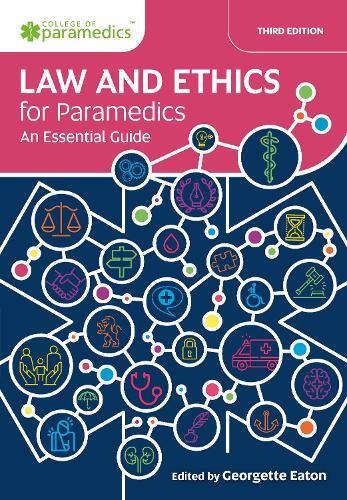Georgette Eaton Law and Ethics for Paramedics (Poche) 9781801610131 | eBay