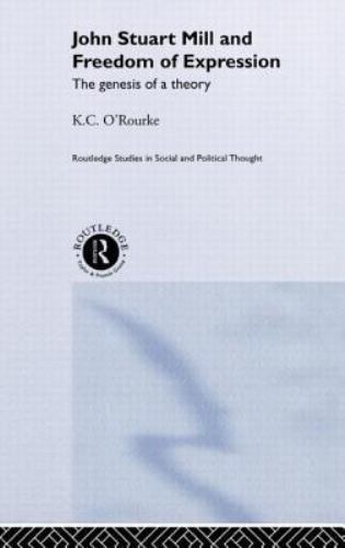 Routledge Studies in Social and Political Thought Ser.: John Stuart ...
