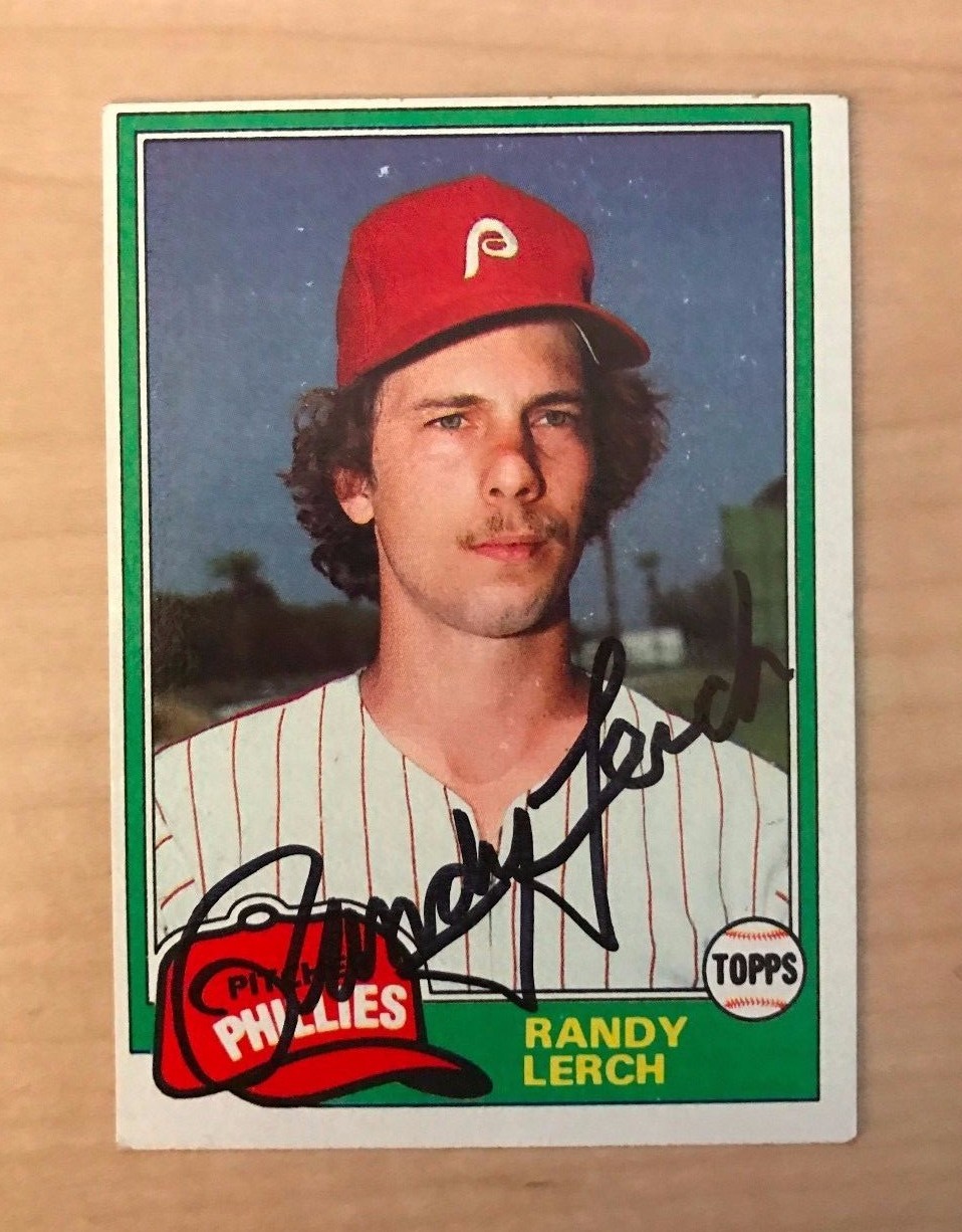 RANDY LERCH PHILADELPHIA PHILLIES SIGNED AUTOGRAPHED 1981 TOPPS CARD ...
