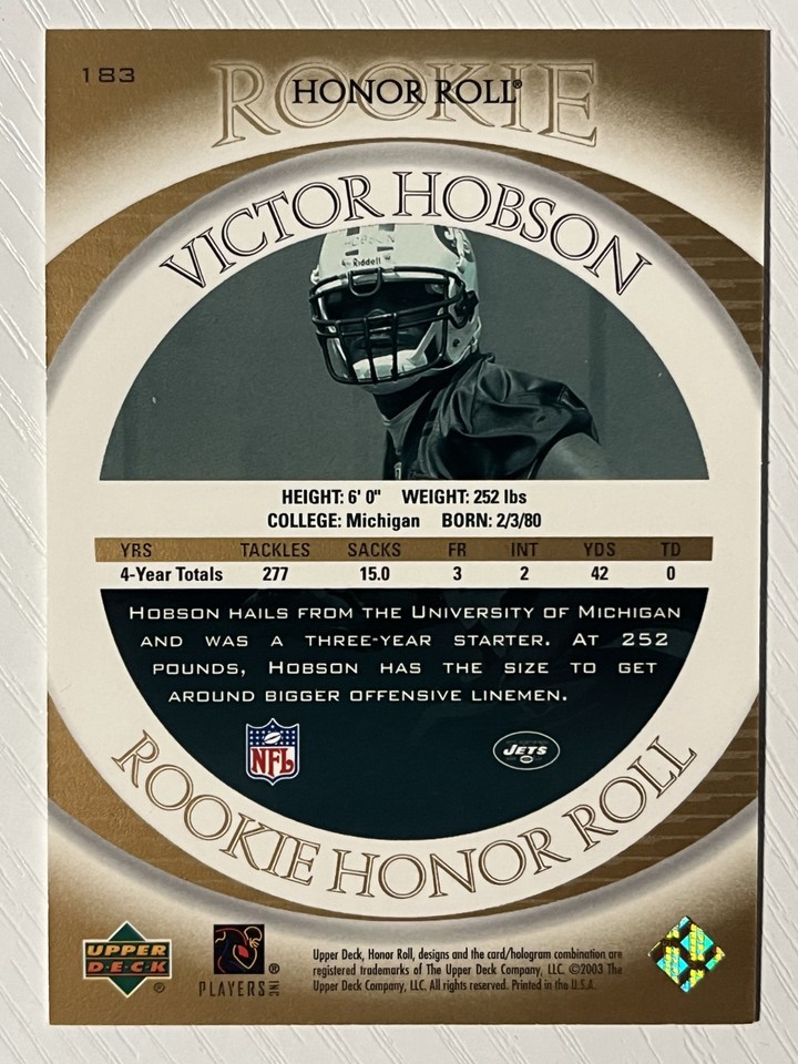 Victor Hobson 2003 Upper Deck Honor Roll Gold RC 08/25 Michigan ...