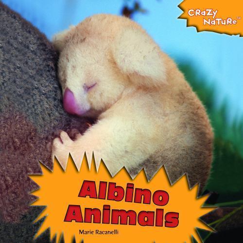 Albino Animals by Marie Racanelli (2010, Library Binding) for sale ...