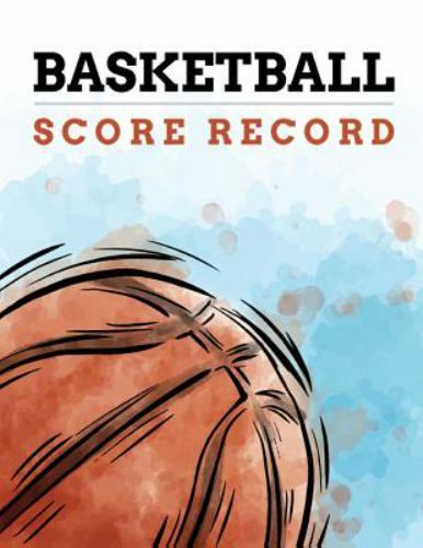 Basketball Score Record : Basketball Game Record Book, Basketball Score ...