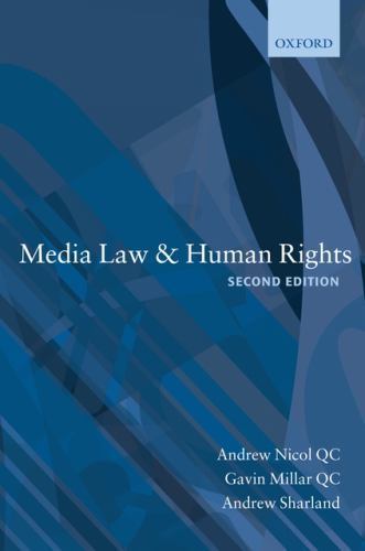 Media Law and Human Rights by Andrew Nicol QC, Andrew Sharland and ...