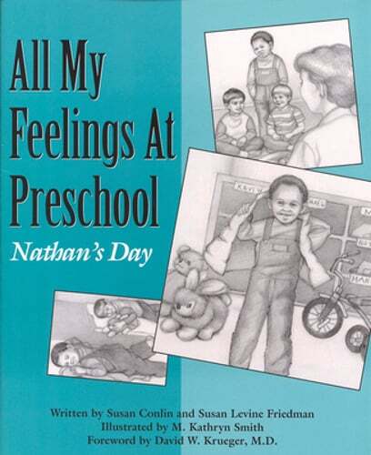 All My Feelings at Preschool: Nathan's Day by Susan Conlin: New ...