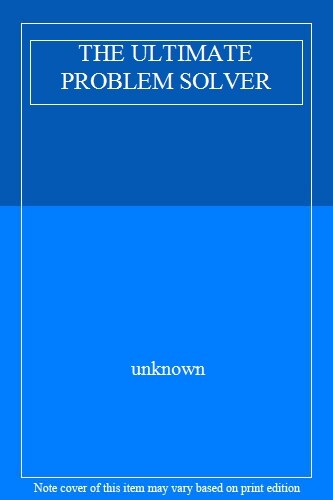 THE ULTIMATE PROBLEM SOLVER By unknown | eBay