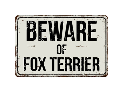 282VS Beware Of Fox Terrier 8 "x 12" Vintage Aluminum Retro Metal Sign ...