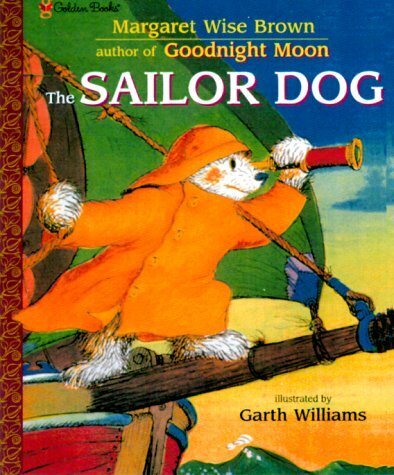 Golden Books Family Storytime: The Sailor Dog by Margaret Wise Brown ...