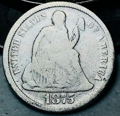 1875 Seated Liberty Dime 10c Ungraded Circulated 90% Silver US Coin ...