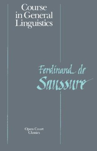 Course in General Linguistics Paperback Ferdinand la Saussure ...