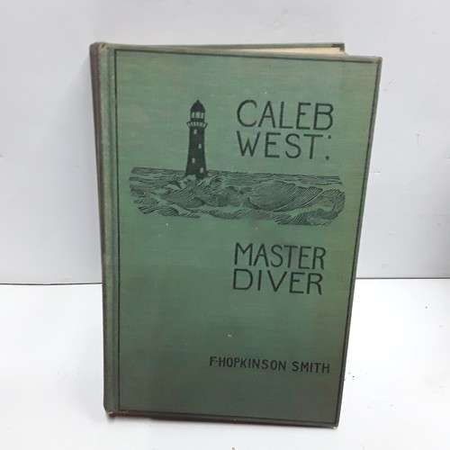 Caleb West, Master Diver; with Illustrations by Malcolm Fraser and Arthur I. Keller by Francis ...