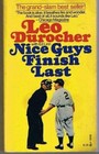 Nice Guys Finish Last First edition by Leo durocher (1975) Hardcover ...