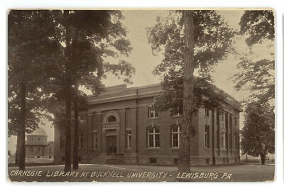 Carnegie Library BUCKNELL UNIVERSITY Lewisburg PA Union County Postcard ...