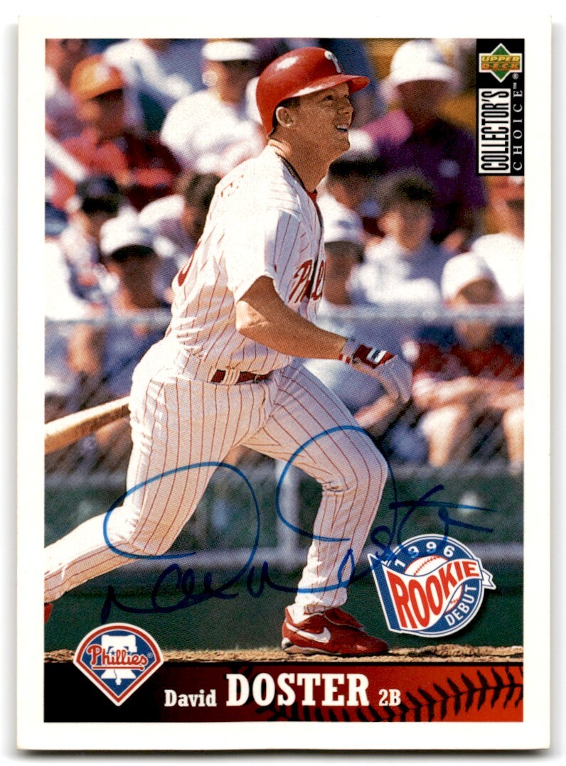 1997 Collector's Choice Signed David Doster Auto Philadelphia Phillies ...