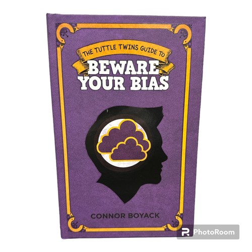 The Tuttle Twins Guide to Beware Your Bias - Connor Boyack - 2022 ...