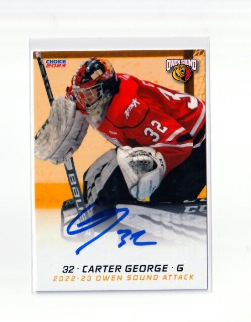 CARTER GEORGE autographed SIGNED '22/23 OWEN SOUND ATTACK team card LA ...