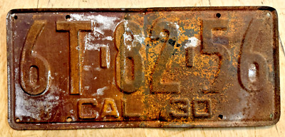 1930 CALIFORNIA AUTO LICENSE PLATE " 6T 82 56 " CA 30 READY FOR ...