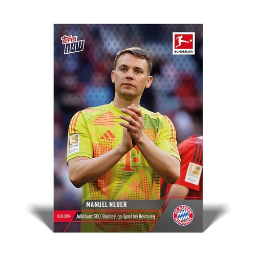 Topps Now Bundesliga 2023-24 - Card 191 - Manuel Neuer - Bayern München ...