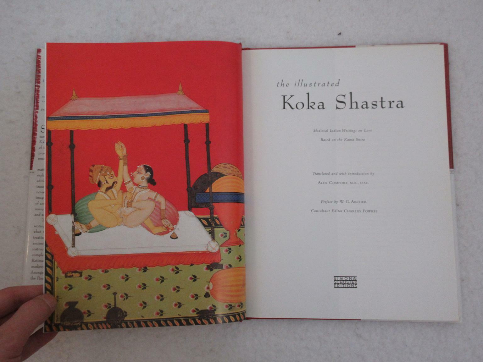 Alex Comfort THE ILLUSTRATED KOKA SHASTRA 1997 Simon & Schuster, NY ...