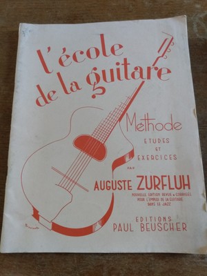L'école de la guitare méthode par Auguste Zurfluh - Editions Beuscher ...