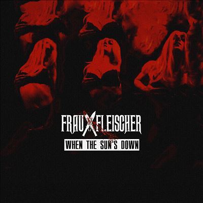 When the Sun's Down by Frau Fleischer (CD, 2022) for sale online | eBay ...