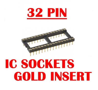 32 PIN MACHINE TOOLED IC SOCKETS GOLD INSERT (QTY 10) *** NEW *** | eBay