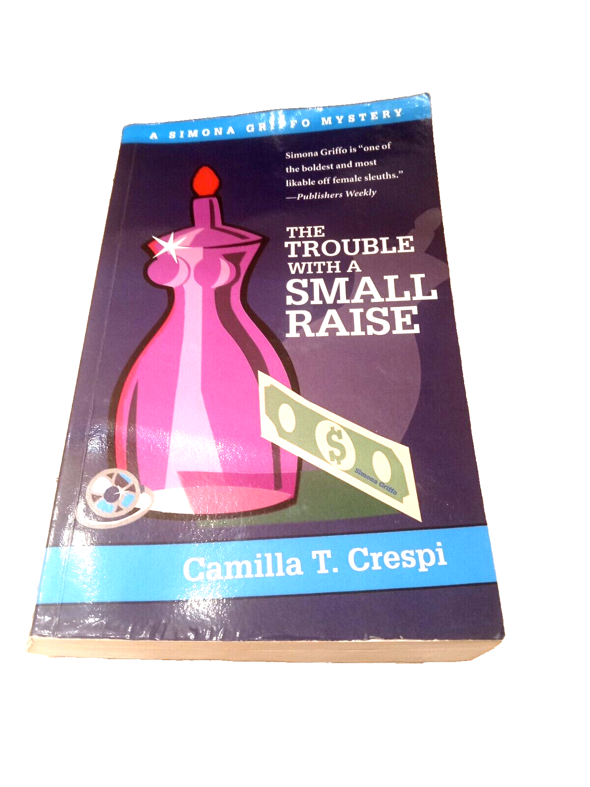 The Trouble with a Small Raise (Paperback book, 2003) Camilla T. Crespi ...