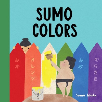 Sumo Colors (Little Sumo) [Board book] by Ishida, Sanae [Board Book] | eBay