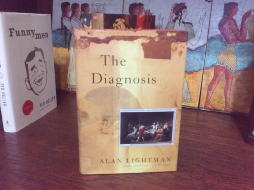 The Diagnosis. Alan Lightman. 1st HC Ptg. Pantheon 2000. Fine Unread | eBay