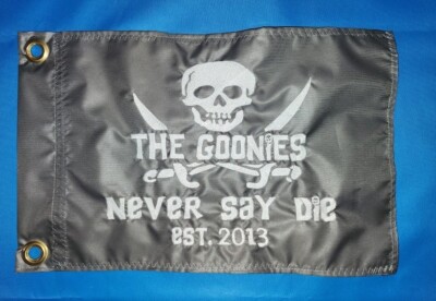Personalized GOONIES NEVER SAY DIE EST. 198512"x18" Safety Flag UTV ...