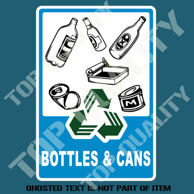 BOTTLES & CANS RECYCLE DECAL STICKER GARBAGE BIN OH&S SAFETY DECALS ...