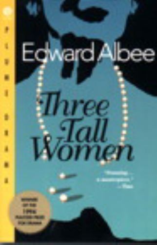 Three Tall Women by Albee, Edward 9780452274006| eBay