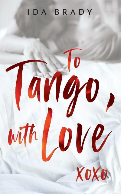 To Tango, with Love von Ida Brady (2020, Taschenbuch) online kaufen | eBay.de