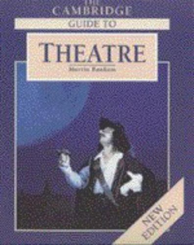 The Cambridge Guide to Theatre by Martin Banham (1995, Hardcover ...