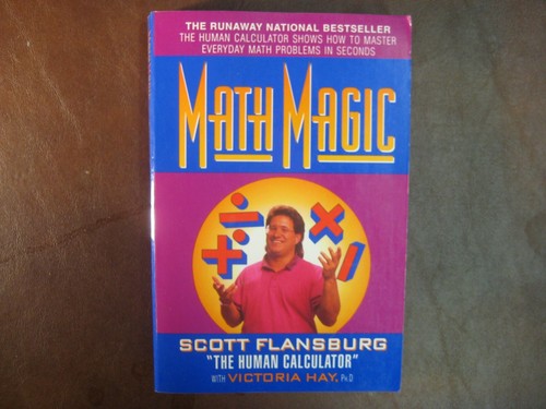 Math Magic with Scott Flansburg the Human Calculator - Math Tricks Book ...