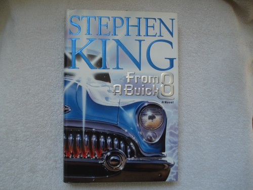 From a Buick 8 by Stephen King (2002, Hardcover, First Edition, Dust ...