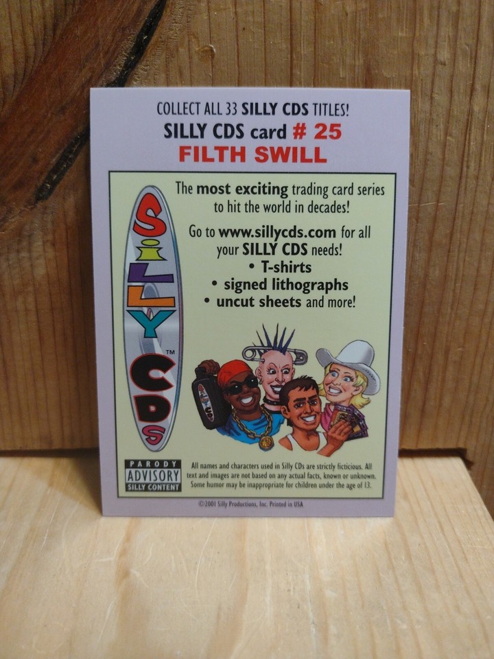 2001 Silly CDs PARODY CARD #25 FILTH SWILL R2 | eBay