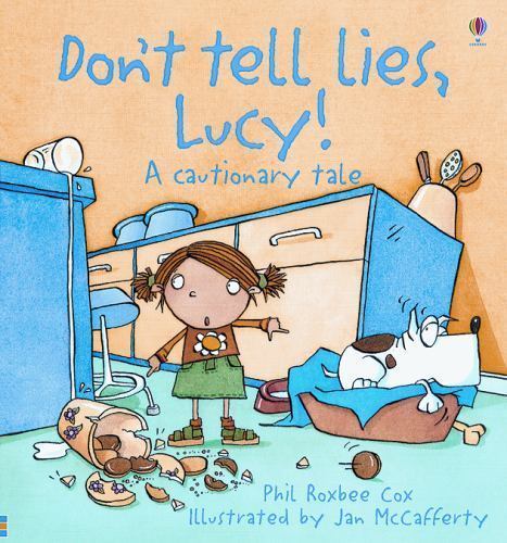 Don't Tell Lies, Lucy by Phil Roxbee Cox (2004, Trade Paperback) for ...