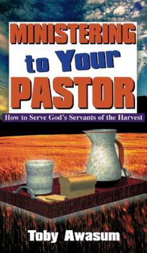 Ministering to Your Pastor (Hardback or Cased Book) 9780768412161| eBay