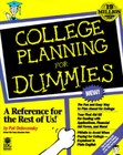 College Planning for Dummies (for Dummies Business and General Referen ...