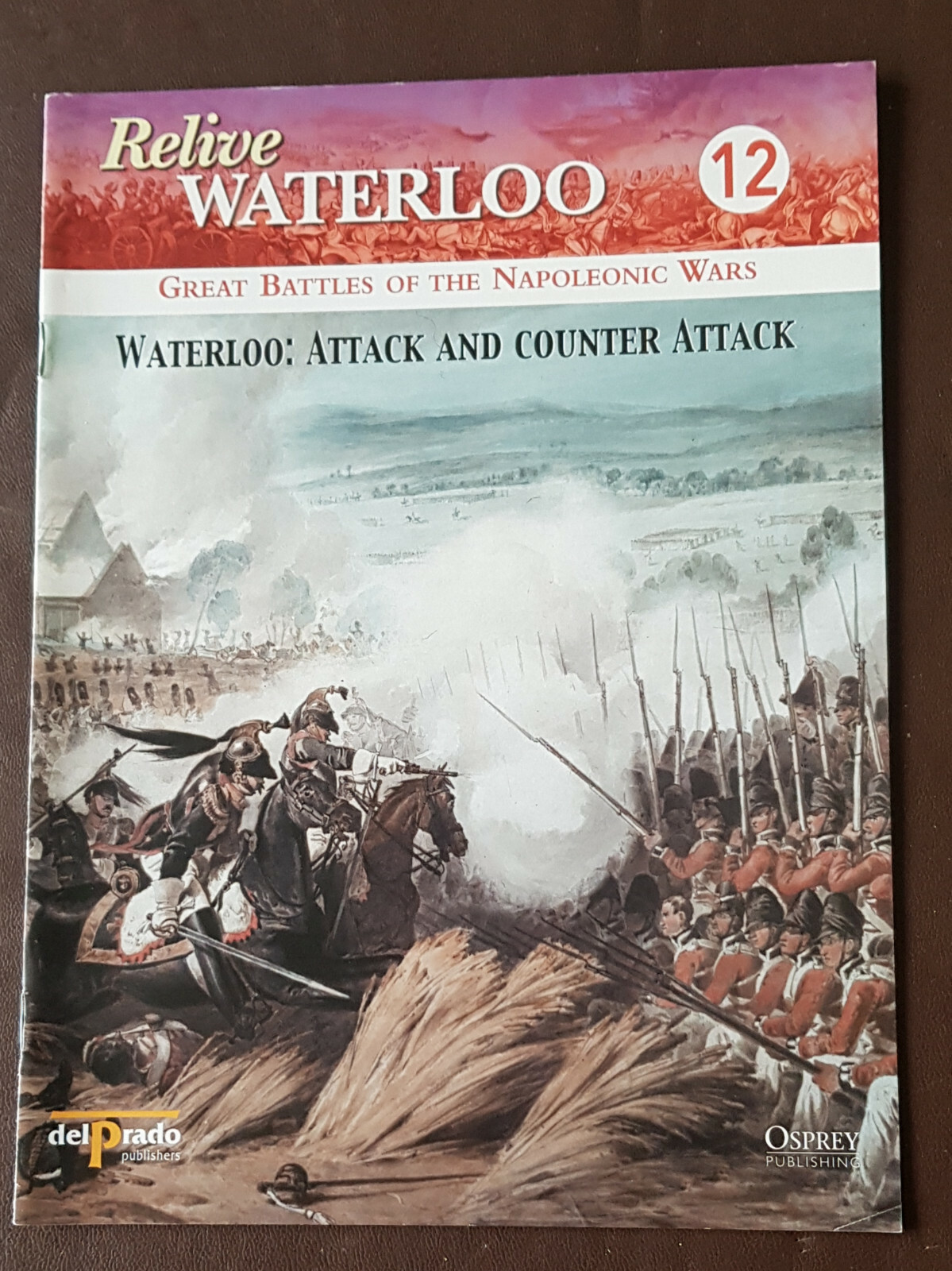 Del Prado RELIVE WATERLOO , Great Battles of The Napoleonic Wars ...