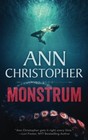 MONSTRUM (BELLA MONSTRUM) (VOLUME 1) By Ann Christopher **BRAND NEW ...