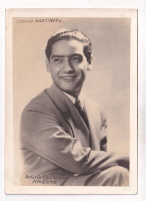 HANDSOME MEXICAN SINGER & COMPOSER CHUCHO MARTINEZ CUBA 1940s Photo Y J ...