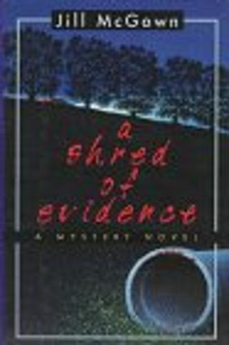 Shred of Evidence [Hardcover] McGown, Jill 9780449910665| eBay