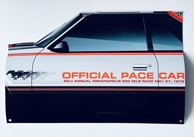WOW! 1979 Ford Mustang Indy 500 Pace Car Door Style Sign | eBay