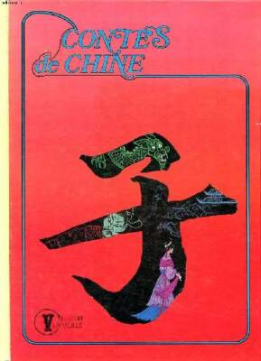 Contes de Chine Récits du folklore chinois Collection Vermeille - | eBay