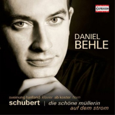 Daniel Behle Daniel Behle: Die Schone Mullerin/Auf Dem Strome (CD) (UK ...