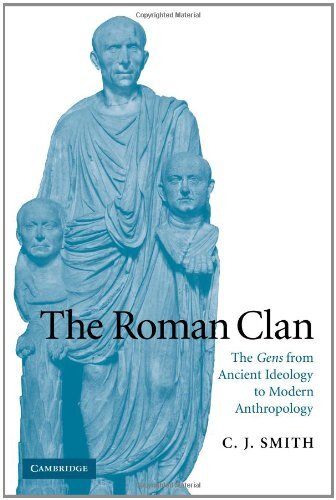 The Roman Clan: The Gens from Ancient Ideology to Modern Anthropology ...