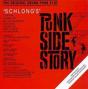 SCHLONG - Punk Side Story: The Original Drunk Punk Play - CD - Import ...