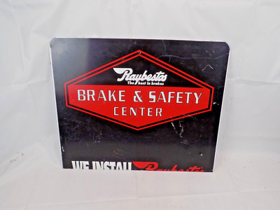Partial 2 Sided Raybestos Embossed Brake & Safety Sign, Metal 24" x 20 ...